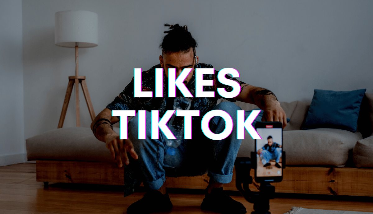 Meilleures astuces pour obtenir des likes sur TikTok